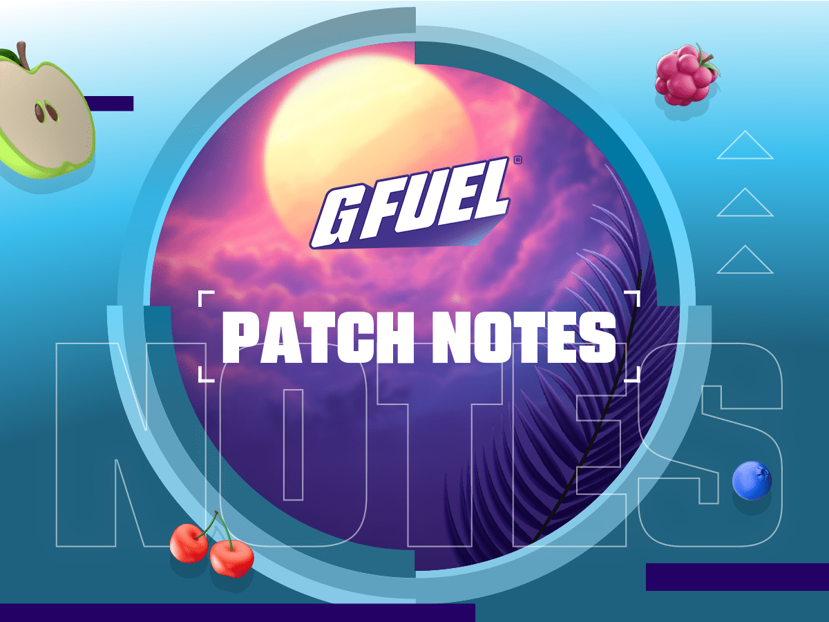 G FUEL Patch Notes